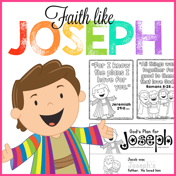 Faith Like Joseph FREE Printable Preschool Bible Lessons Homeschool 