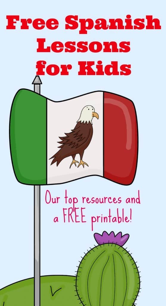 FREE Spanish Lessons For Kids With FREE Printable FREE Spanish Lessons For Kids With FREE Printable
