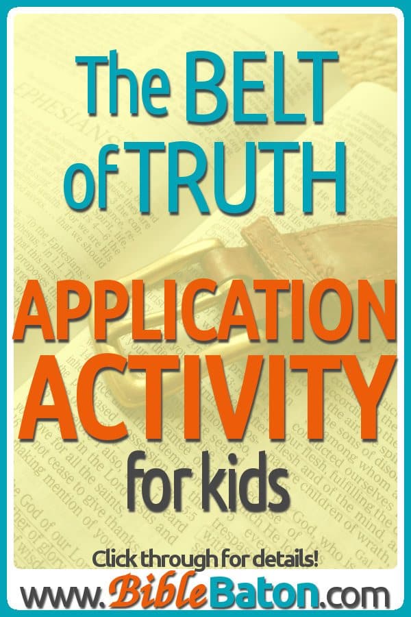 Belt Of Truth Application Activity For Kids