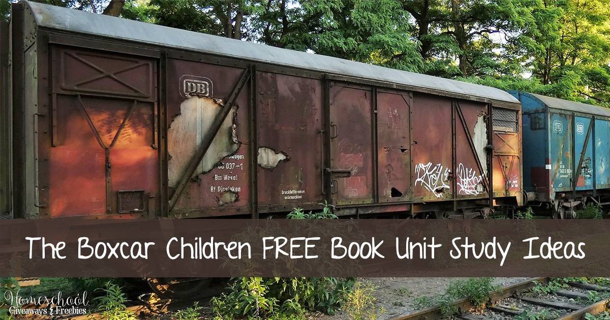 The Boxcar Children FREE Book Unit Study Ideas
