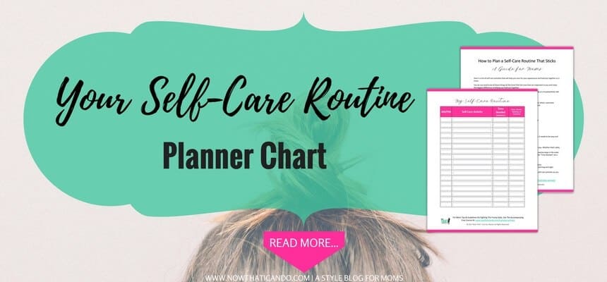 Self Care Routine Planner Chart (FREE Printable)