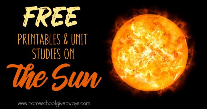 FREE Printables and Unit Studies on the Sun