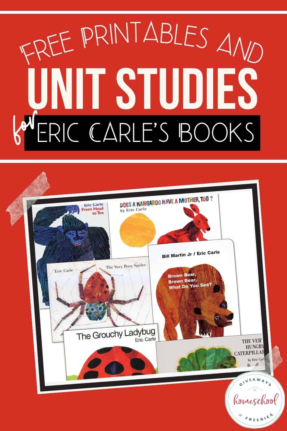 Free Printables and Unit Studies for Eric Carle's Books