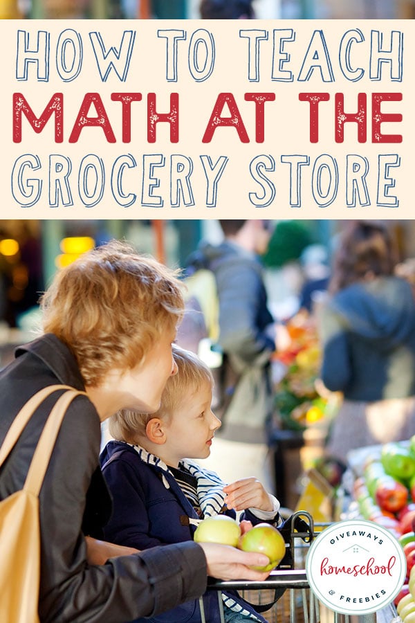 How to Teach Math at the Grocery Store