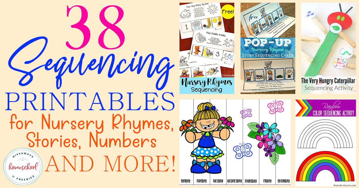 38 Sequencing Printables for Nursery Rhymes, Stories, Numbers & More