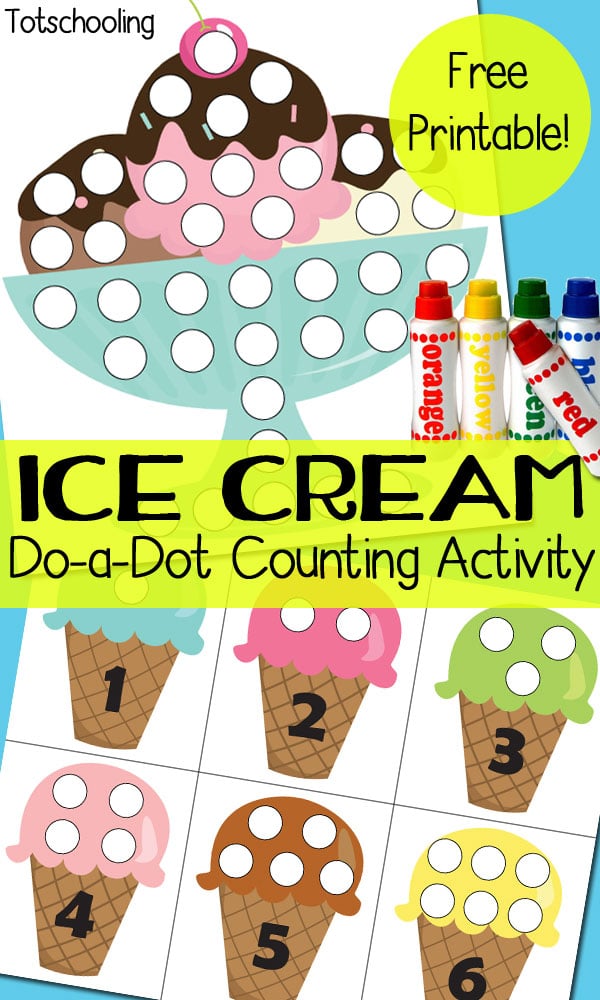 FREE Printable Ice Cream Do-A-Dot Counting Activity