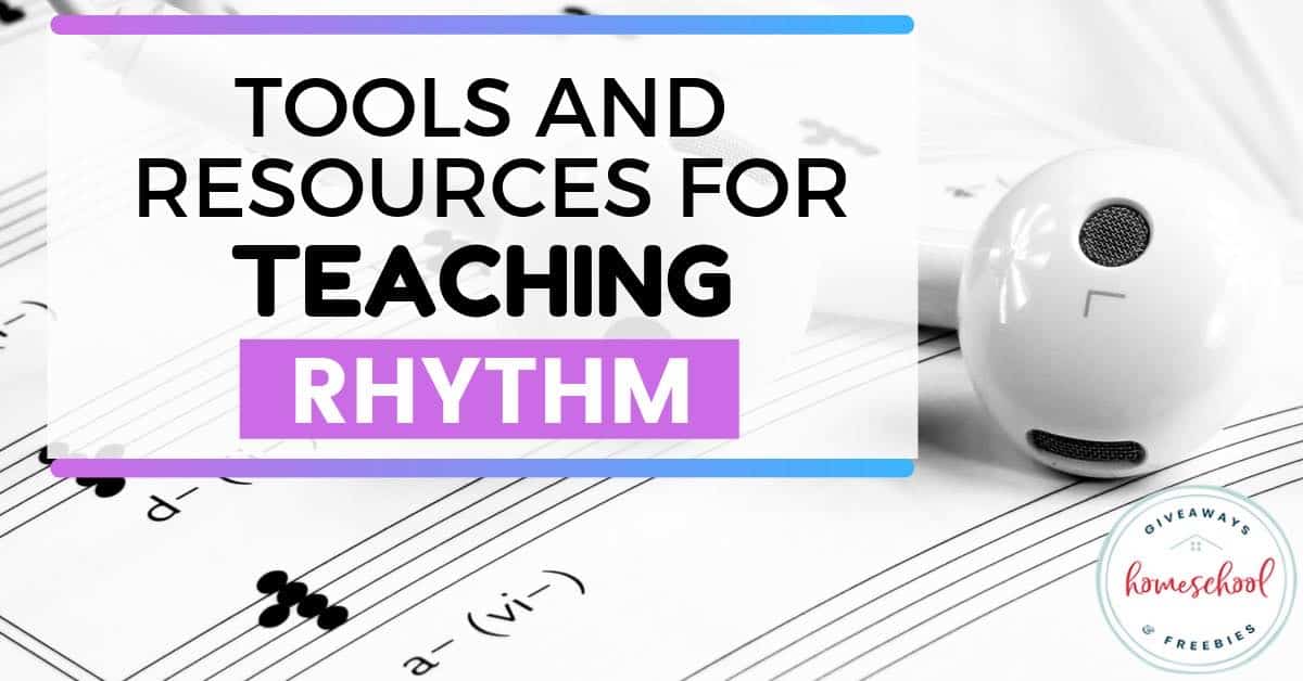 Tools and Resources for Teaching Rhythm