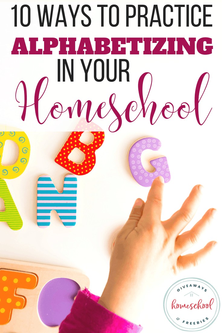 10 Ways to Practice Alphabetizing in Your Homeschool