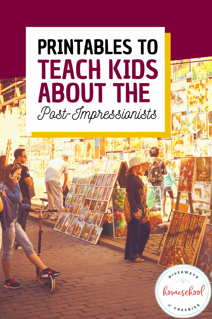 Printables to Teach Kids About the Post-Impressionist