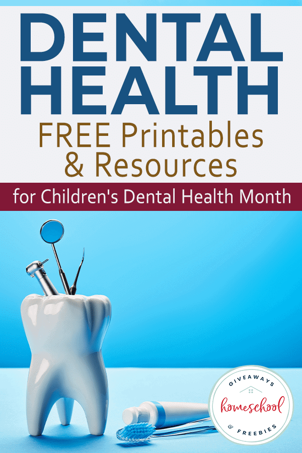 Dental Health Printables & Resources for Children's Dental Health Month