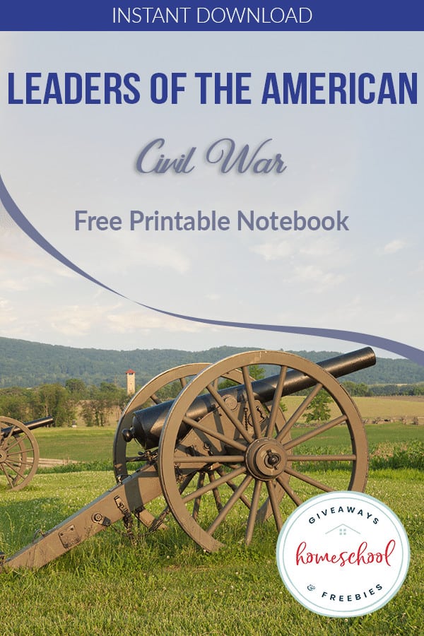 FREE Leaders of the American Civil War Notebooking