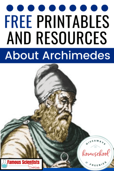 FREE Printables and Resources About Archimedes