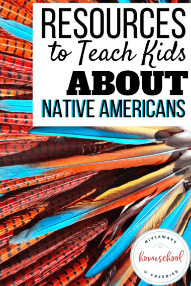 Resources to Teach Kids About Native Americans