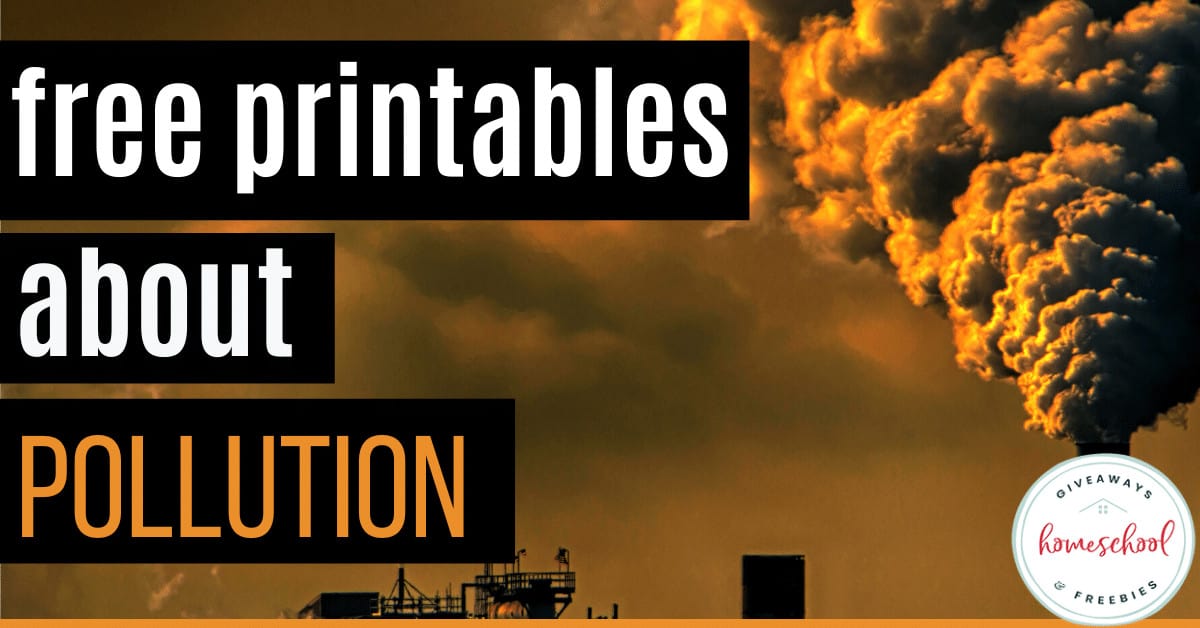 Free Printables About Pollution