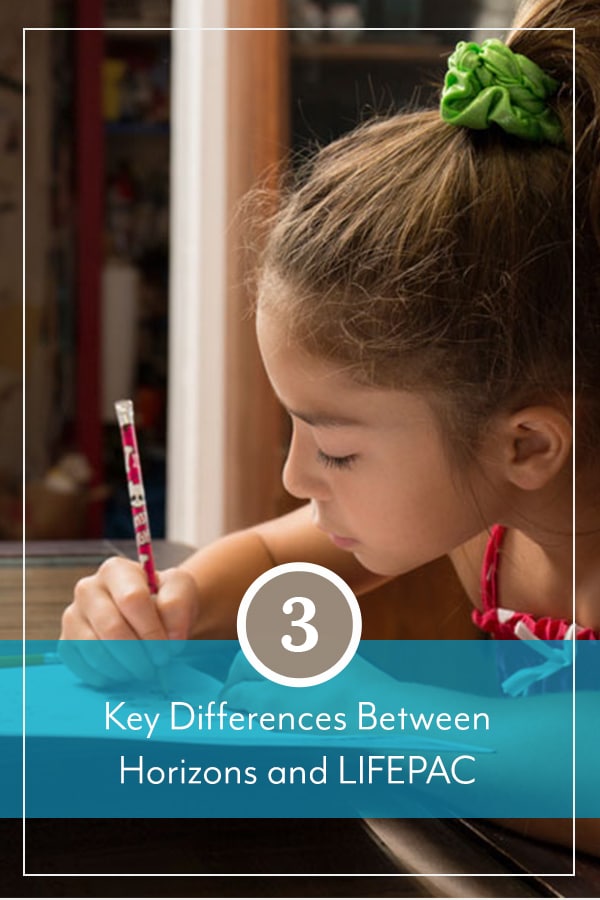 3 Key Differences Between Horizons and LIFEPAC