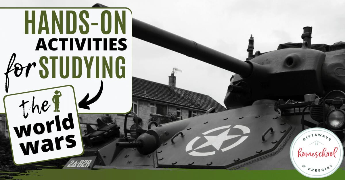 Hands-On Activities for Studying the World Wars