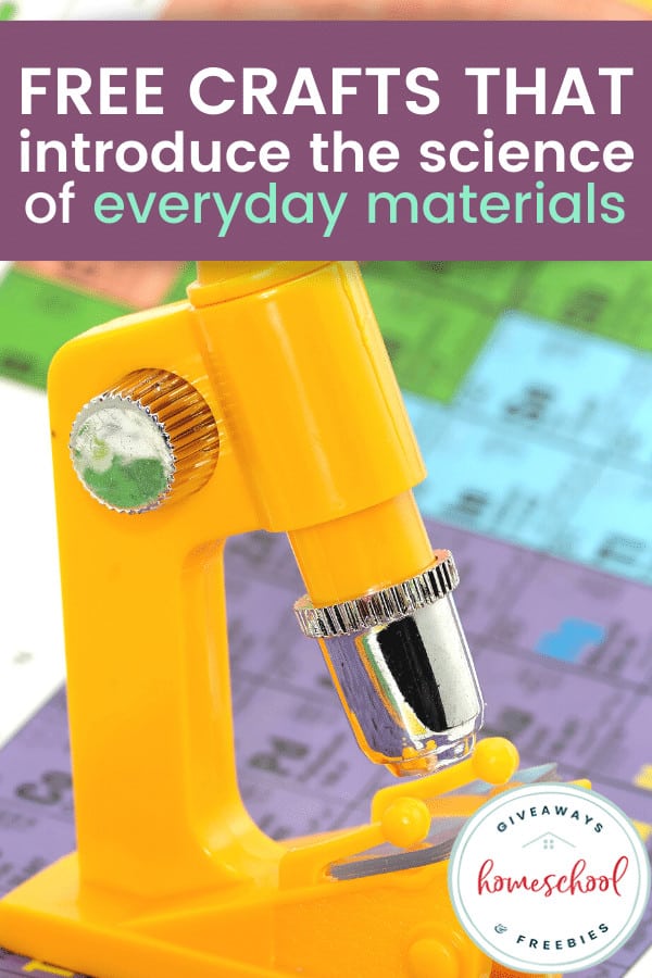 Free Crafts That Introduce the Science of Everyday Materials
