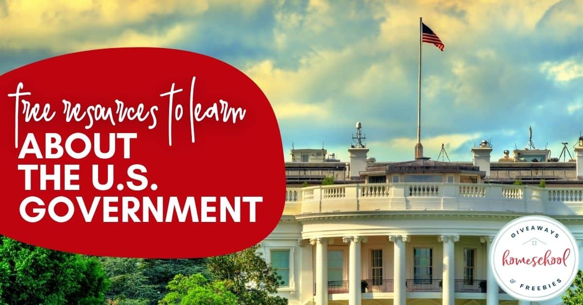 FREE Resources to Learn About the U.S. Government