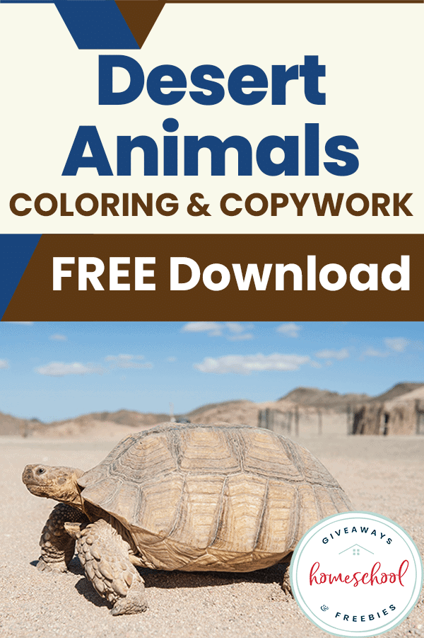 37-Page FREE Desert Animals Facts Coloring and Copywork