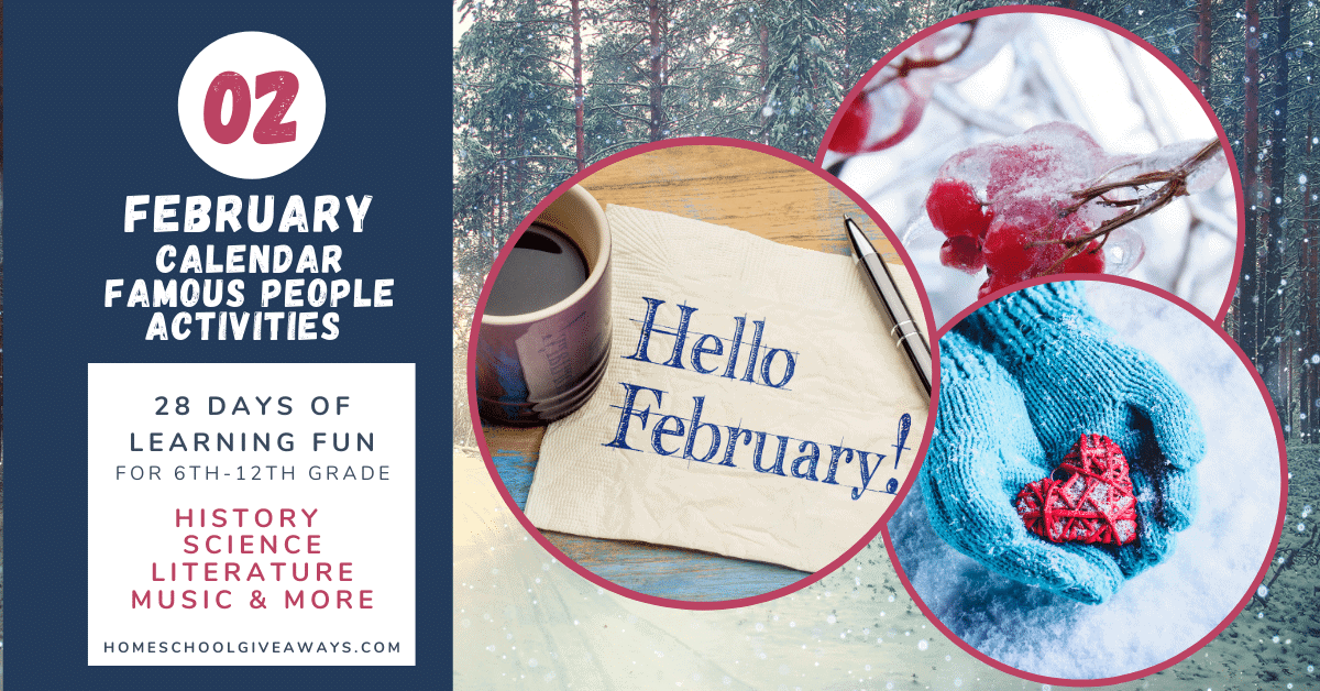 February Calendar: Famous People & Fun Activities