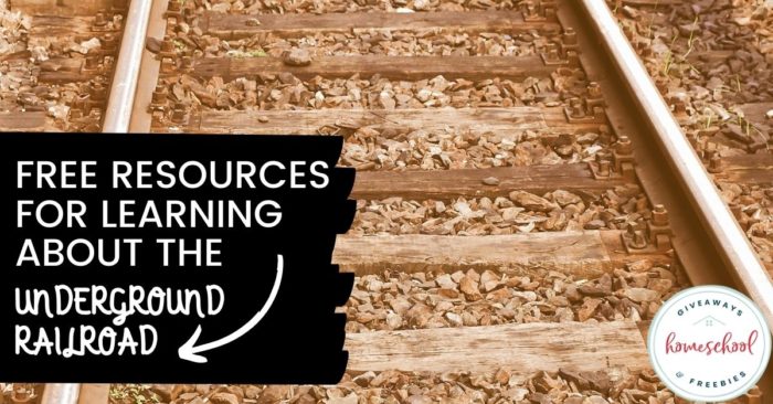 Free Resources for Learning About the Underground Railroad