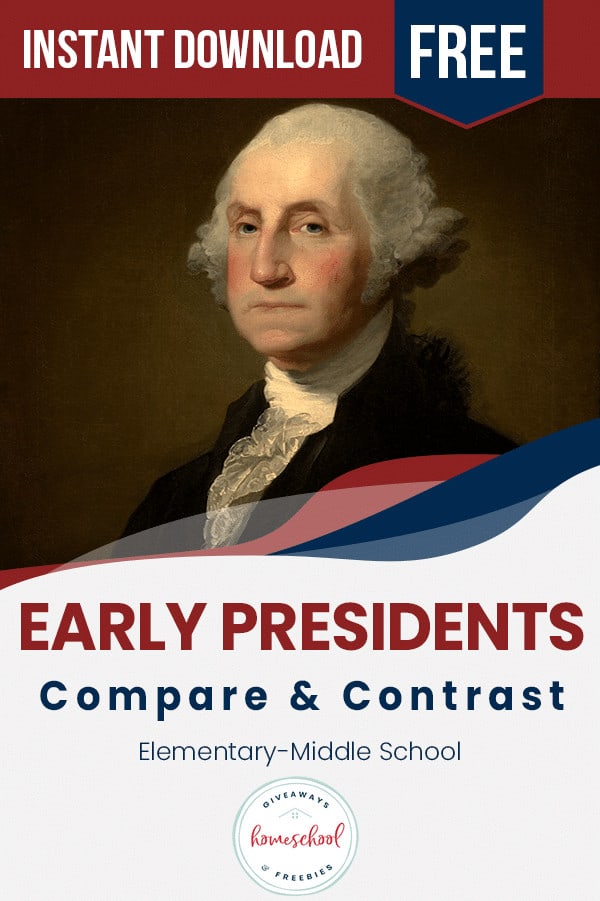FREE Early Presidents Compare & Contrast