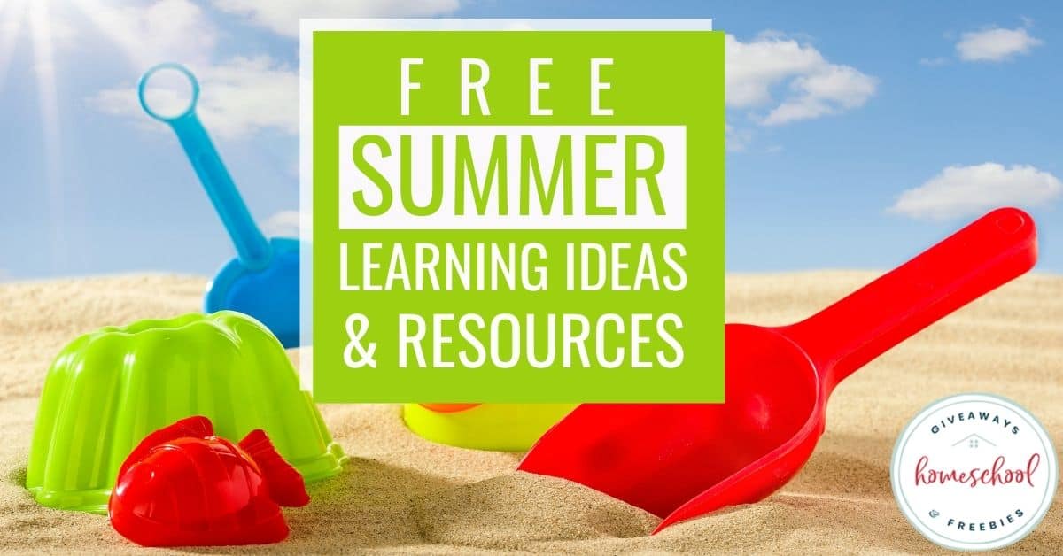 FREE Summer Learning Ideas and Resources