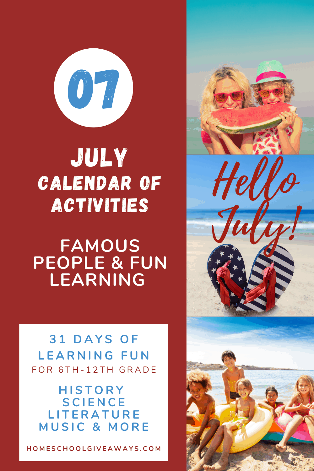 Hello July Calendar of Famous People