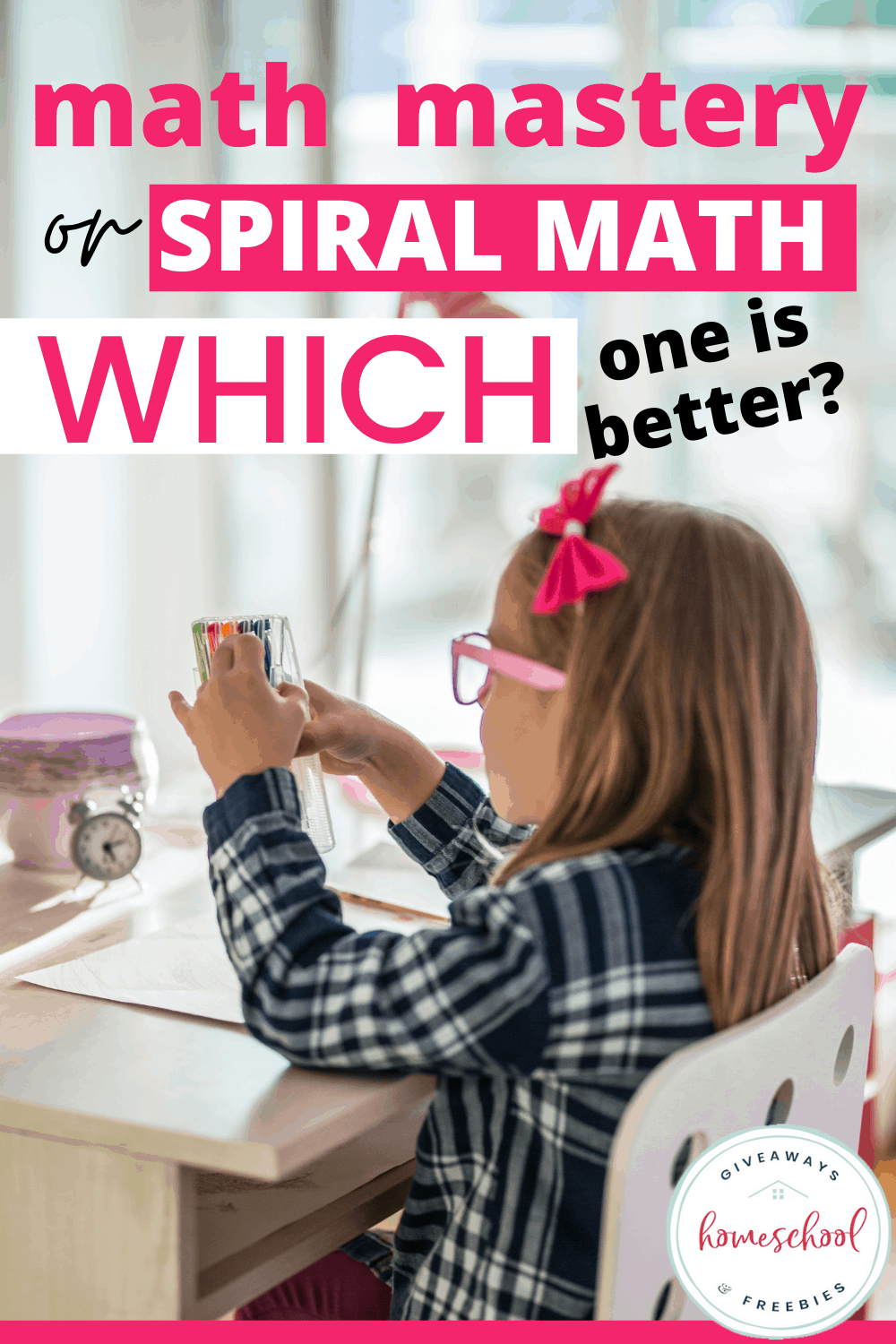 Math Mastery or Spiral Math - Which One is Better?