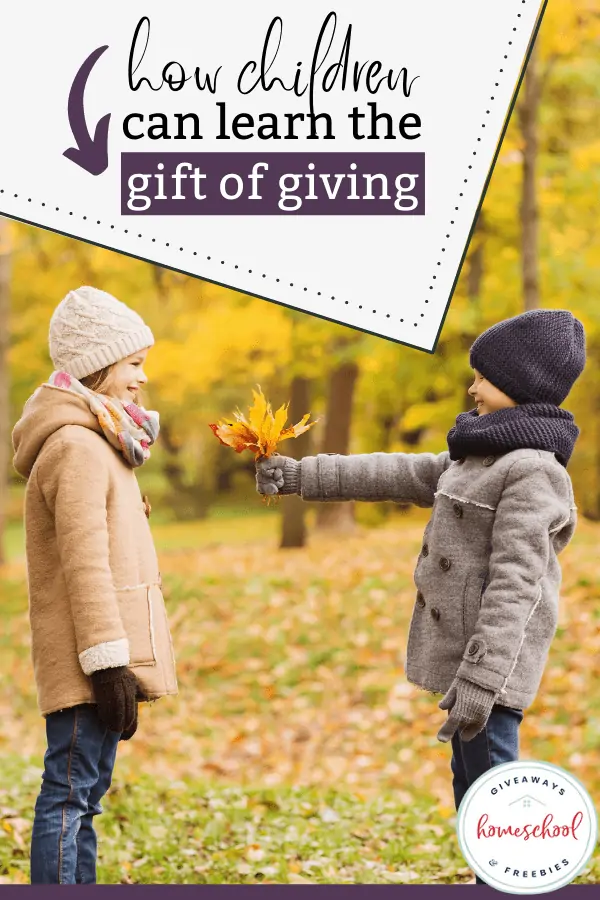 How Children Can Learn the Gift of Giving