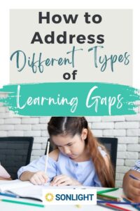 How to Address Different Types of Learning Gaps