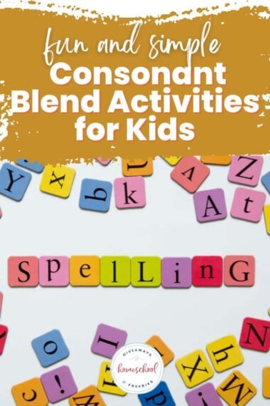 Fun and Simple Consonant Blend Activities for Kids