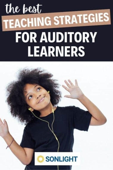The Best Teaching Strategies for Auditory Learners