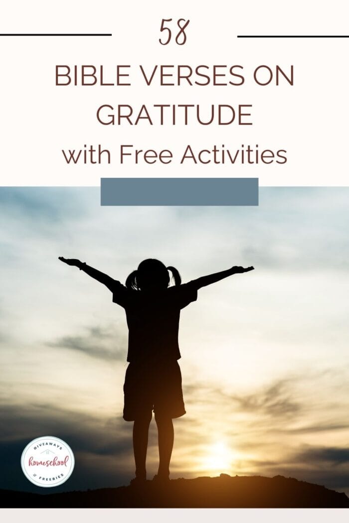 58 Bible Verses on Gratitude with Free Activities